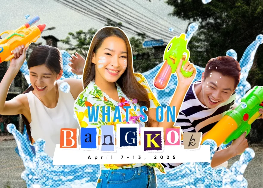 Best Songkran Celebrations in Bangkok on April 7-13, 2025