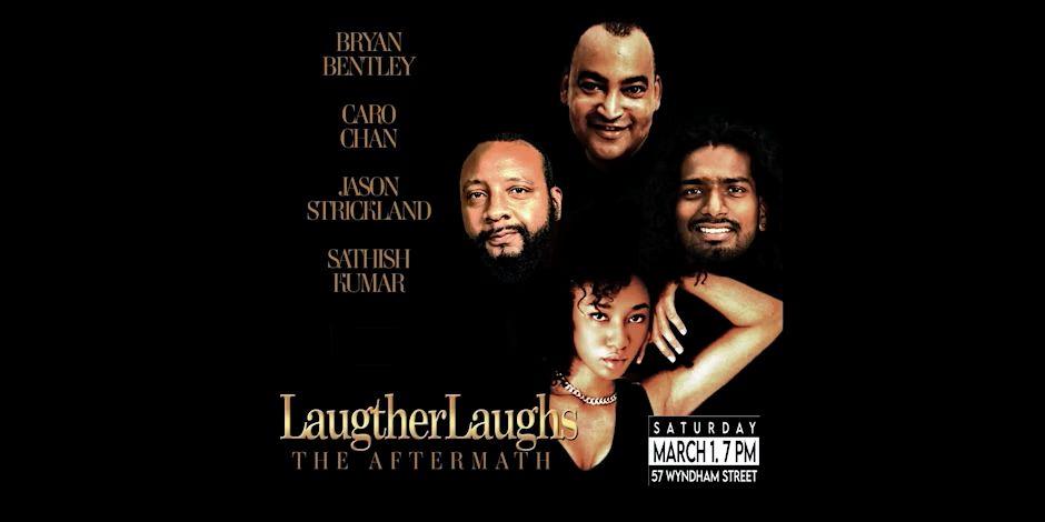 LaughterLaughs ft. Bryan Bentley, Caro… | The Beat Hong Kong