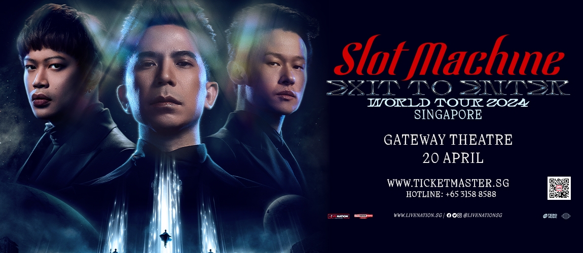 SLOT MACHINE: EXIT to ENTER – TOUR 2024 | The Beat Singapore