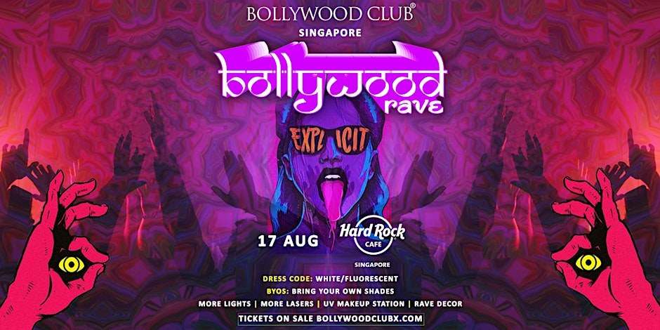 BOLLYWOOD RAVE at Hard Rock Cafe,… | The Beat Singapore