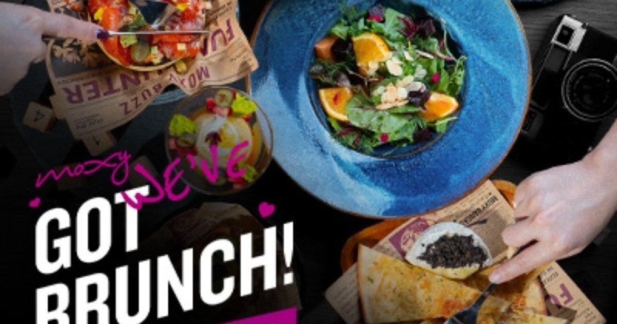 Moxy: We've Got Brunch! | The Beat Bangkok