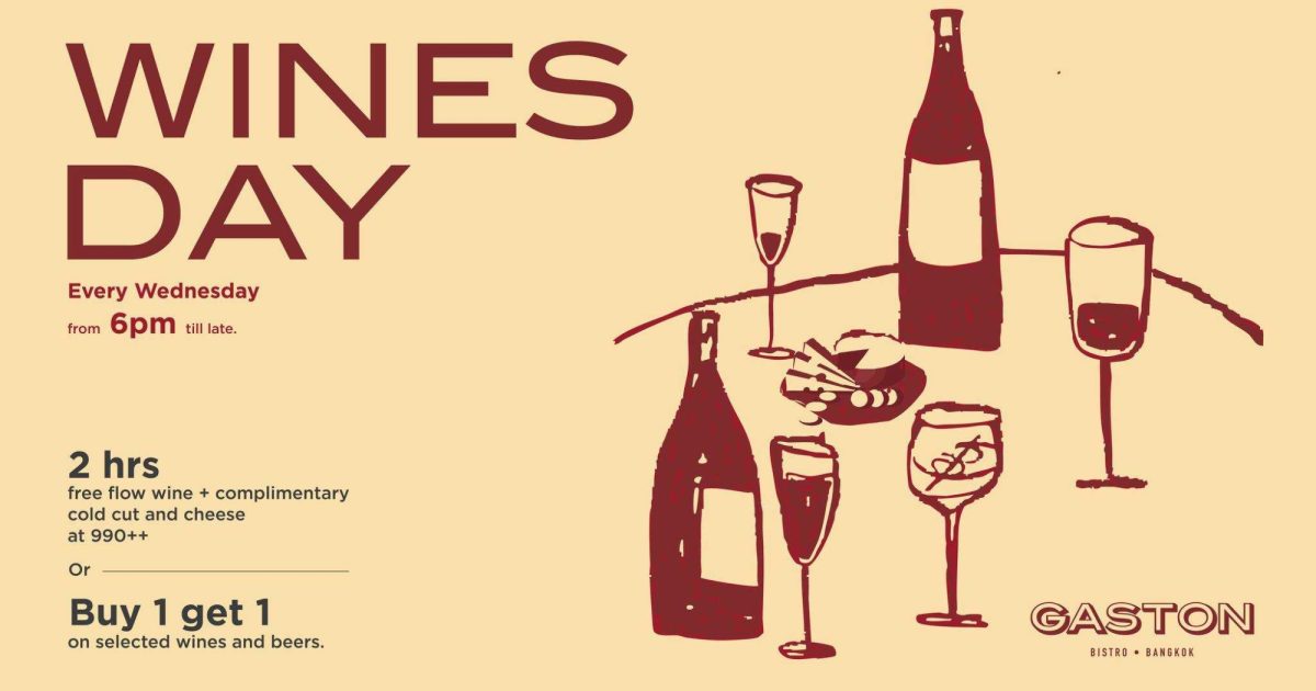 WINESDAY at GASTON | The Beat Bangkok