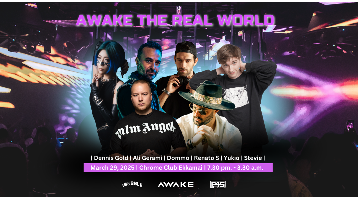 AWAKE: The Real World | The Beat Bangkok