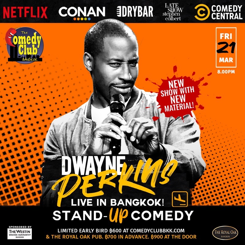 DWAYNE PERKINS (Netflix, Comedy Central)… | The Beat Bangkok