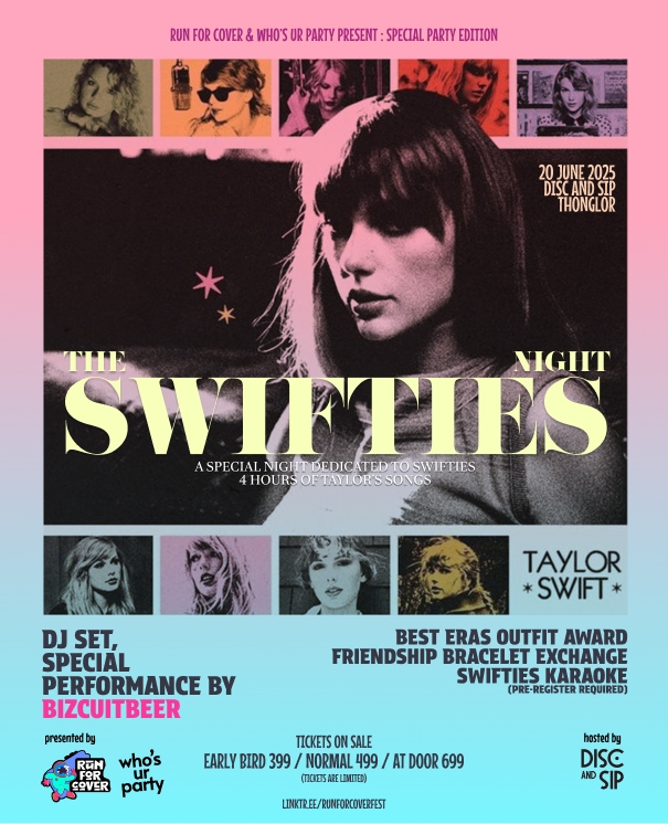 The SWIFTIES Night by Run For Cover and… | The Beat Bangkok