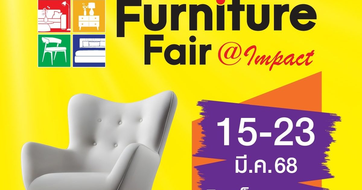 Furniture Fair @IMPACT | The Beat Bangkok