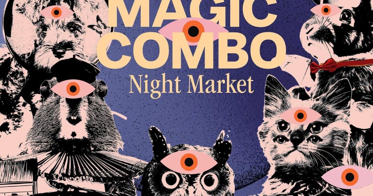 Magic Combo Night Market | The Beat Bangkok