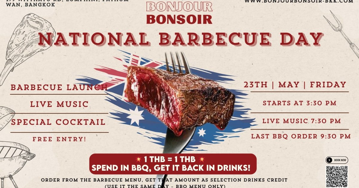 National Barbecue Day at Bonjour Bonsoir | The Beat Bangkok