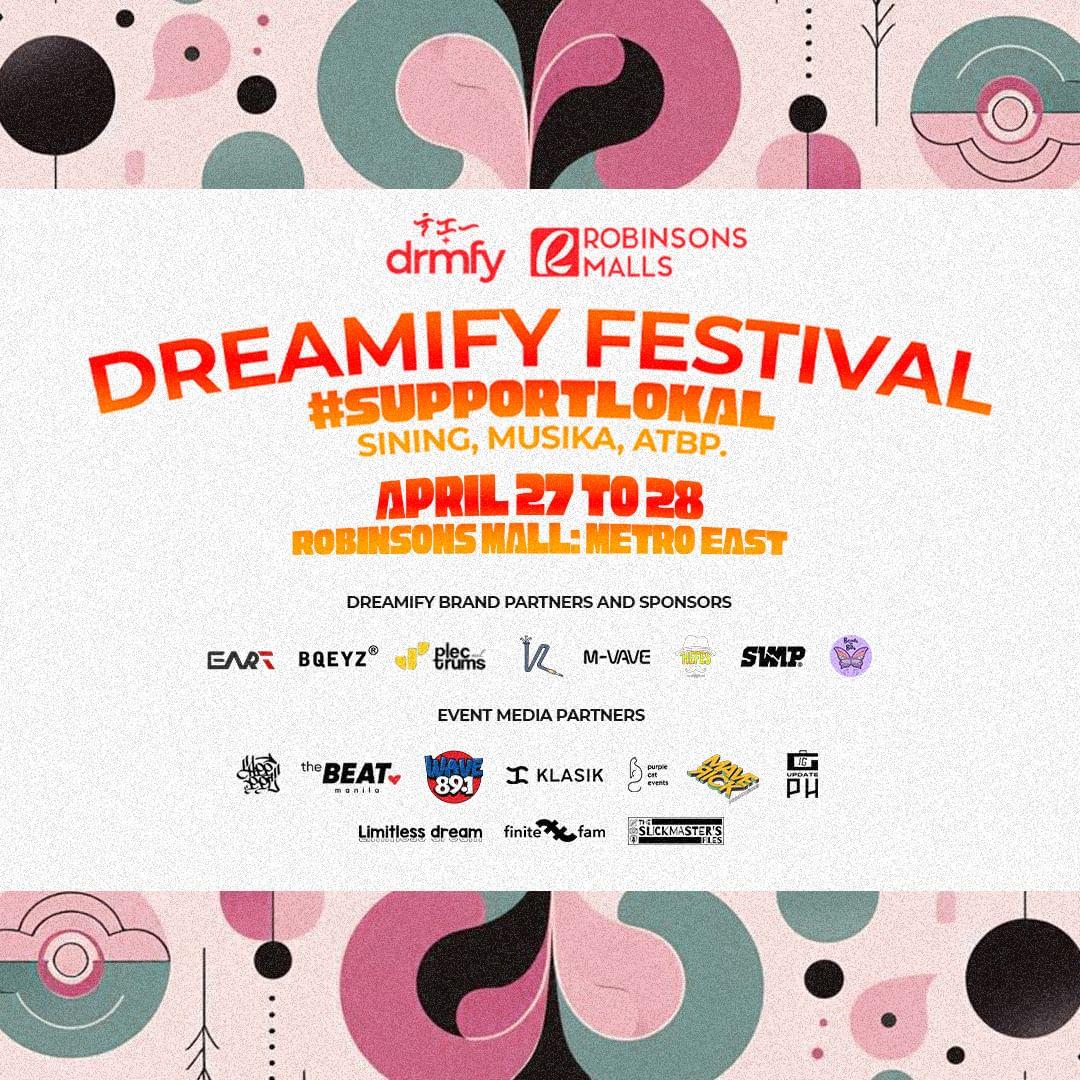 Dreamify Festival: Support Lokal (Sining,… | The Beat Manila