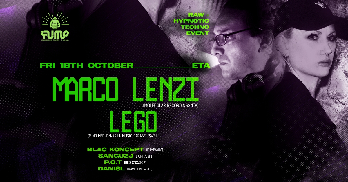 FUMP presents Marco Lenzi 'Italy' & Lego… | The Beat Bangkok