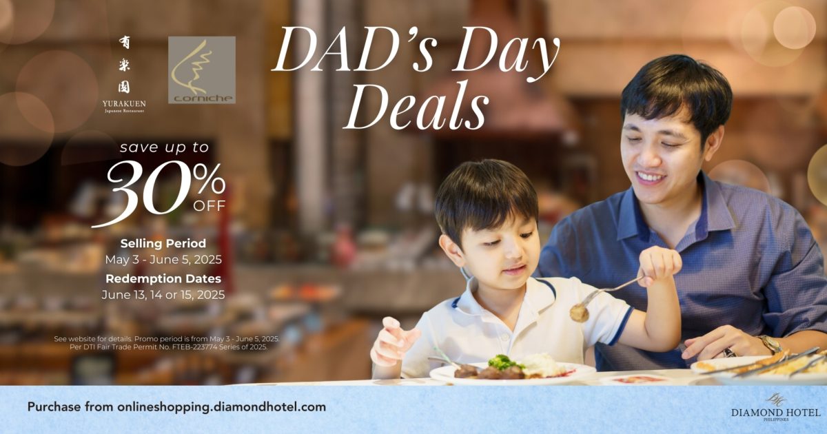 Dad’s Day Deals at Diamond Hotel Manila | The Beat Manila