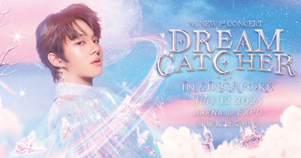 "NuNew 1st Concert Dream Catcher" in… | The Beat Singapore