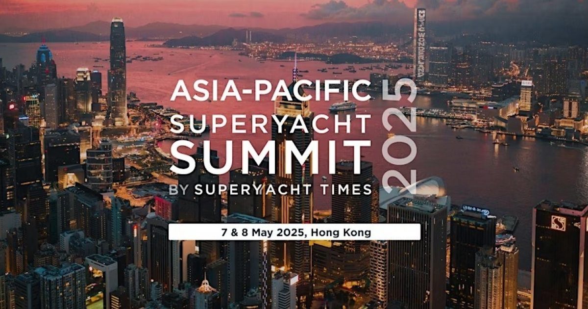 Asia-Pacific Superyacht Summit 2025 | The Beat Hong Kong