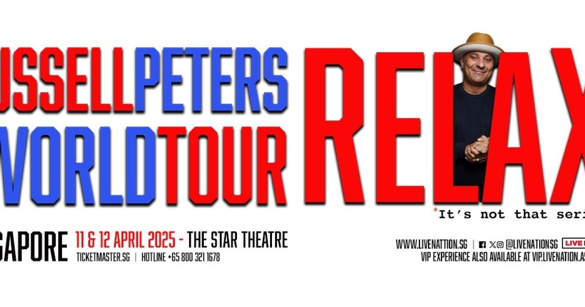 RUSSELL PETERS RELAX WORLD TOUR | The Beat Singapore