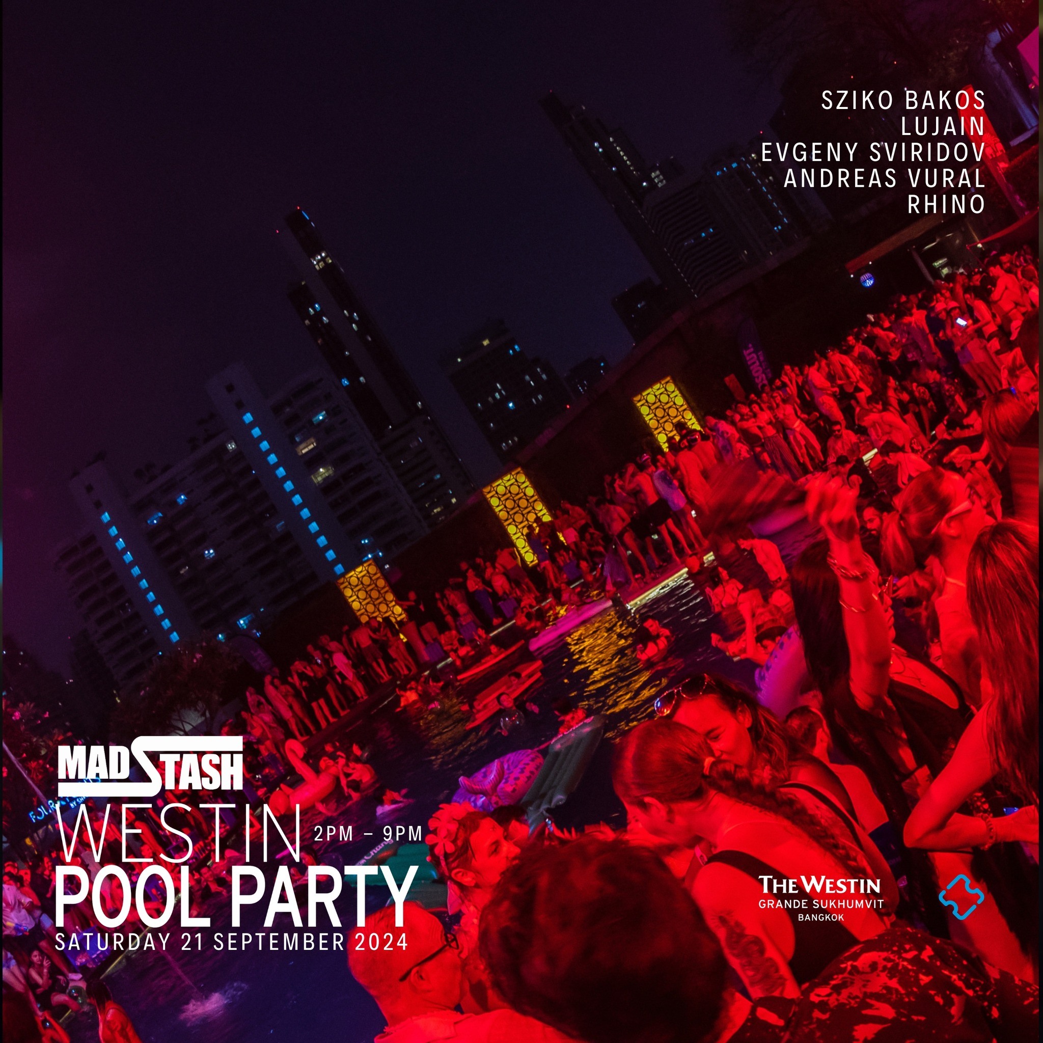 Mad Stash x Westin Pool Party | Sat 21… | The Beat Bangkok