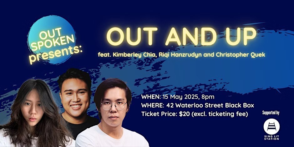 Out and Up! A Spoken Word Showcase | The Beat Singapore