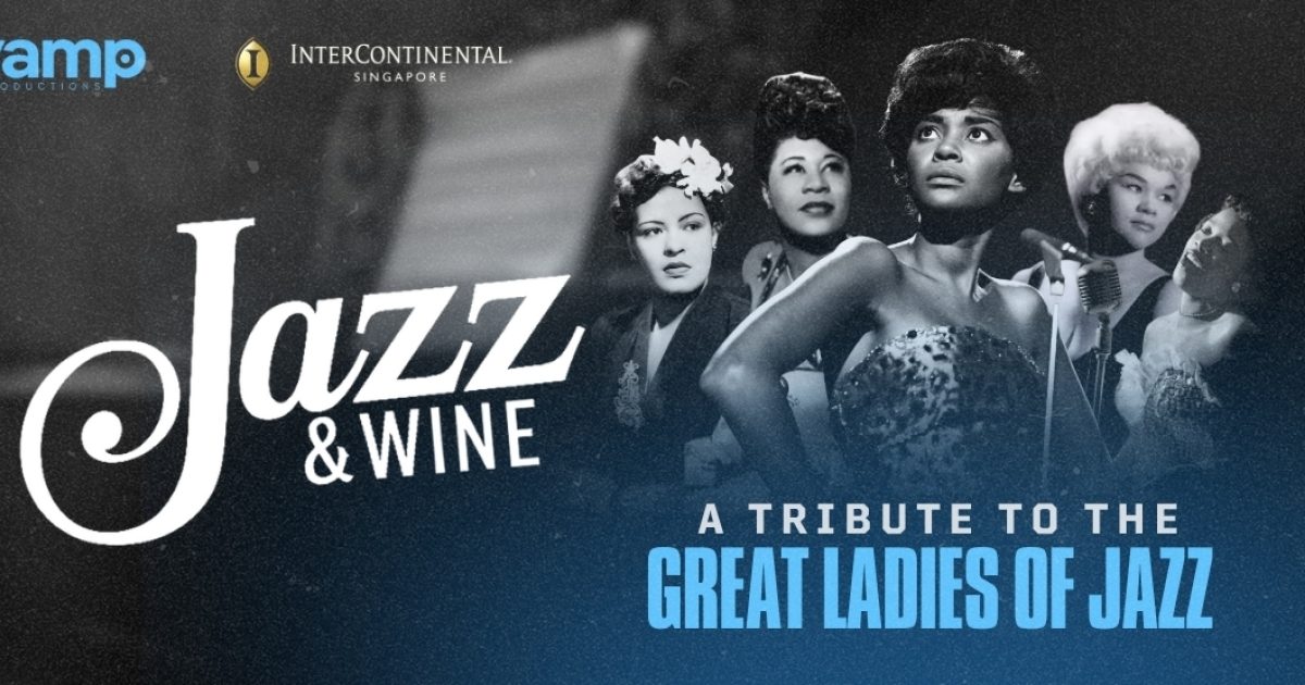 Jazz & Wine at the Intercontinental… | The Beat Singapore