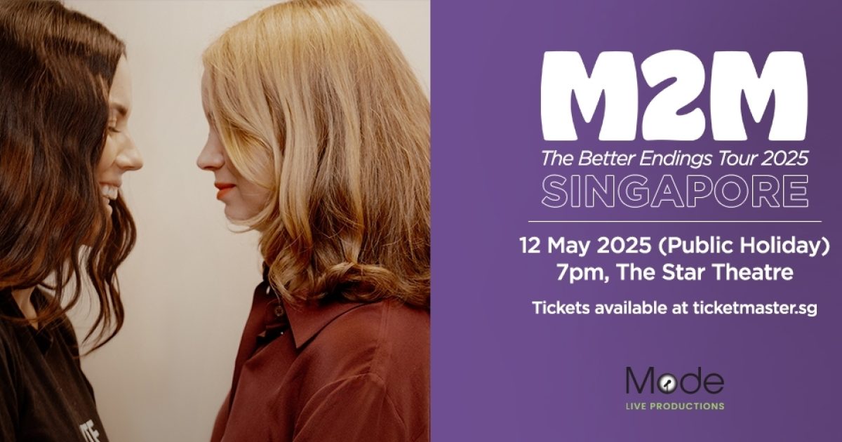 M2M The Better Endings Tour 2025 -… | The Beat Singapore