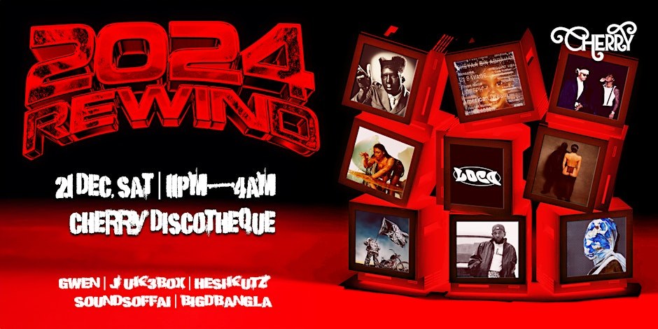Cherry Discotheque x Loco: 2024 REWIND | The Beat Singapore