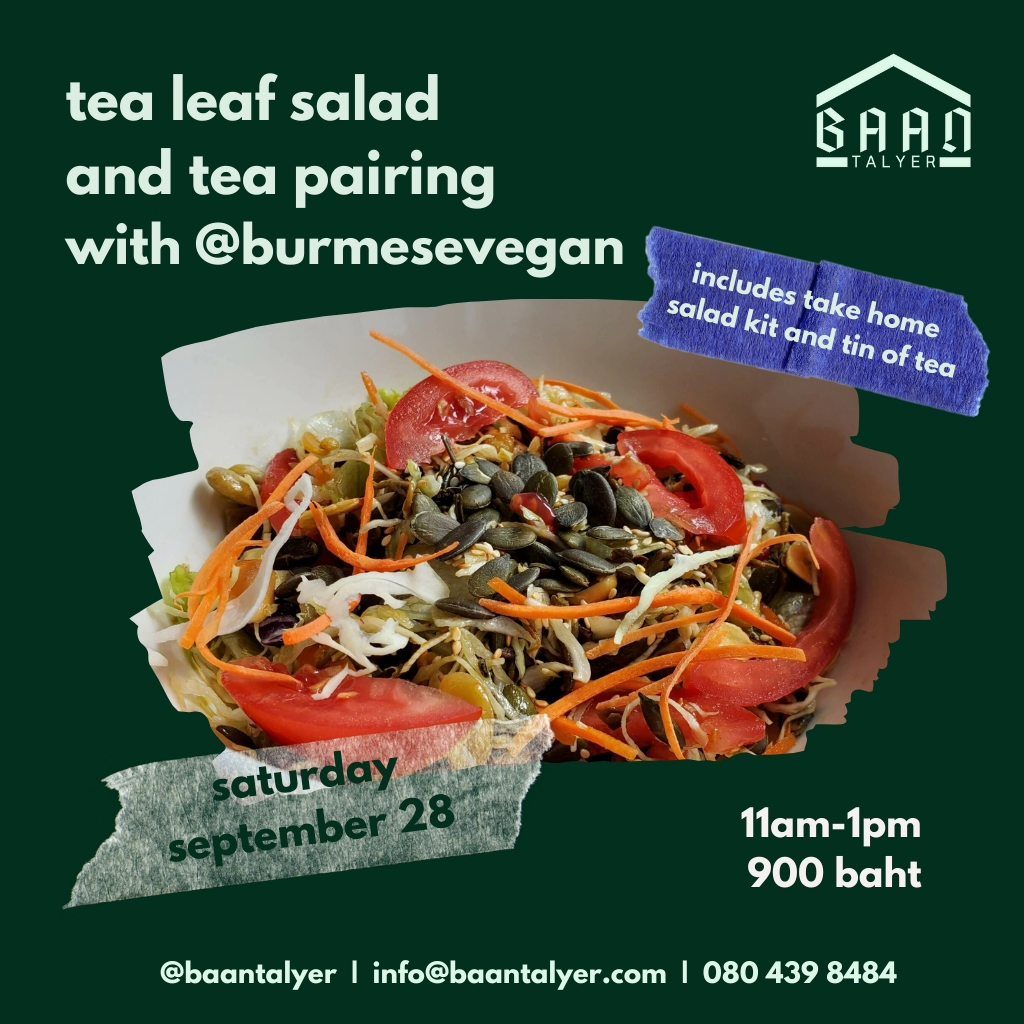 Tea Leaf Salad and Tea Pairing Workshop… | The Beat Bangkok