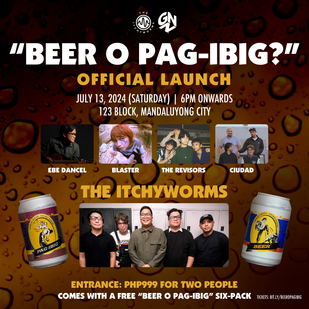 The Itchyworms: BEER O PAG-IBIG OFFICIAL… | The Beat Manila