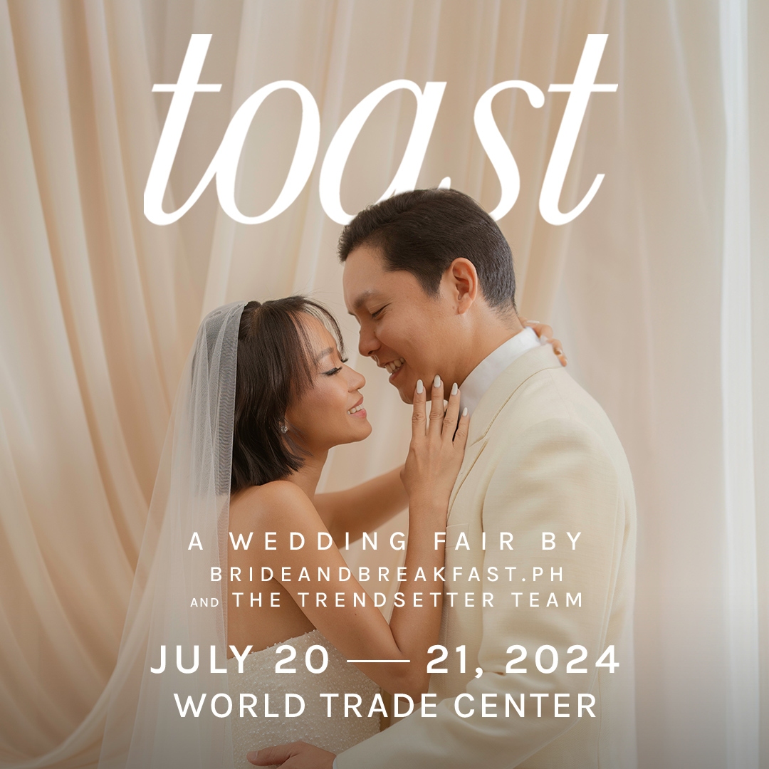 Toast Wedding Fair - July 2024 | The Beat Manila
