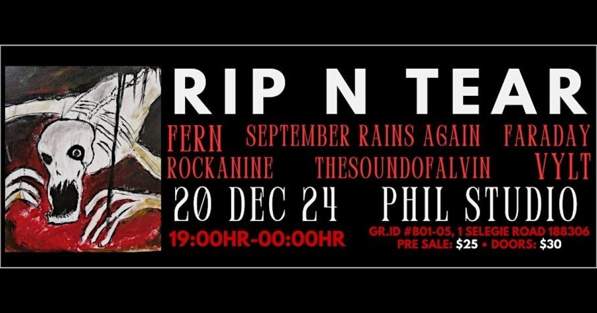 RIP N TEAR, Until It's Done | The Beat Singapore