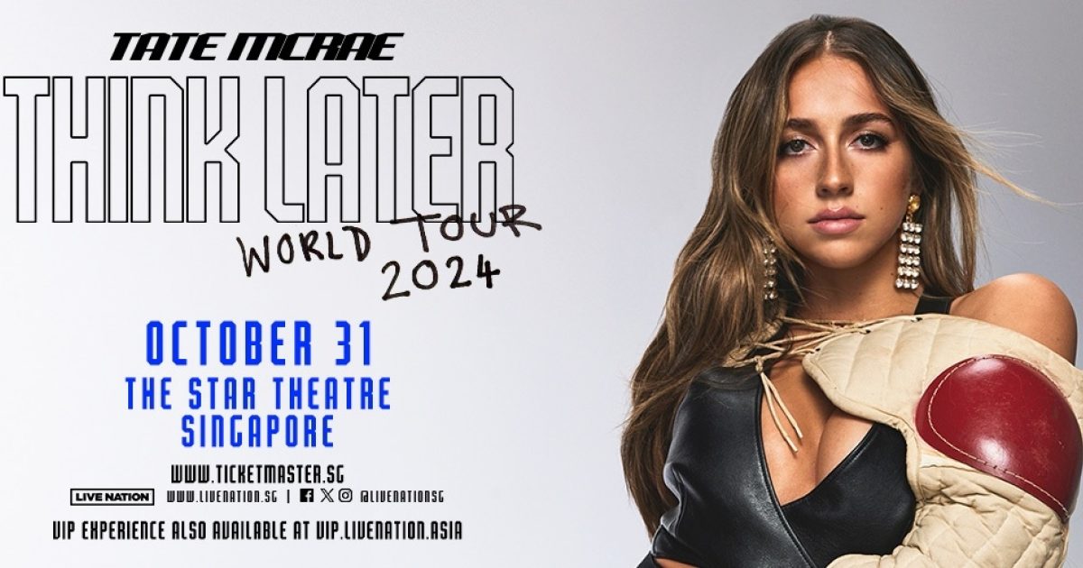 Tate McRae: THINK LATER TOUR in… | The Beat Singapore