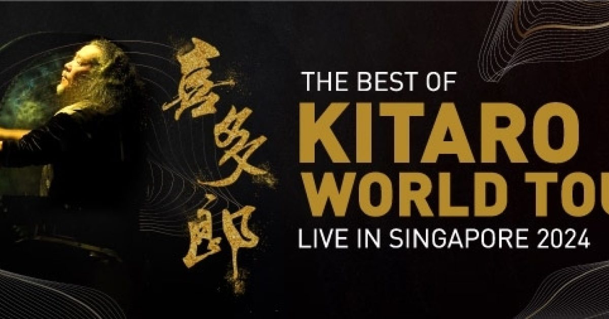 The Best of Kitaro World Tour - Live… | The Beat Singapore