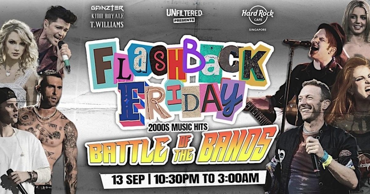 Flashback Friday by UnfilteredPresents | The Beat Singapore
