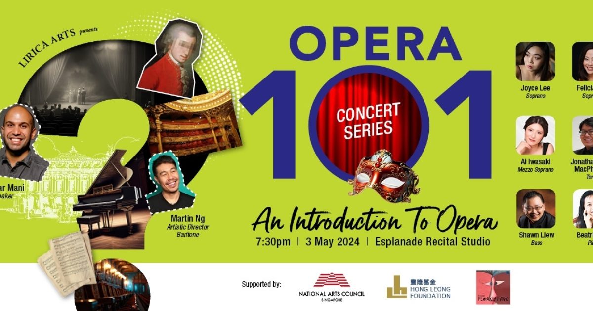 OPERA 101 Concert Series: An… | The Beat Singapore