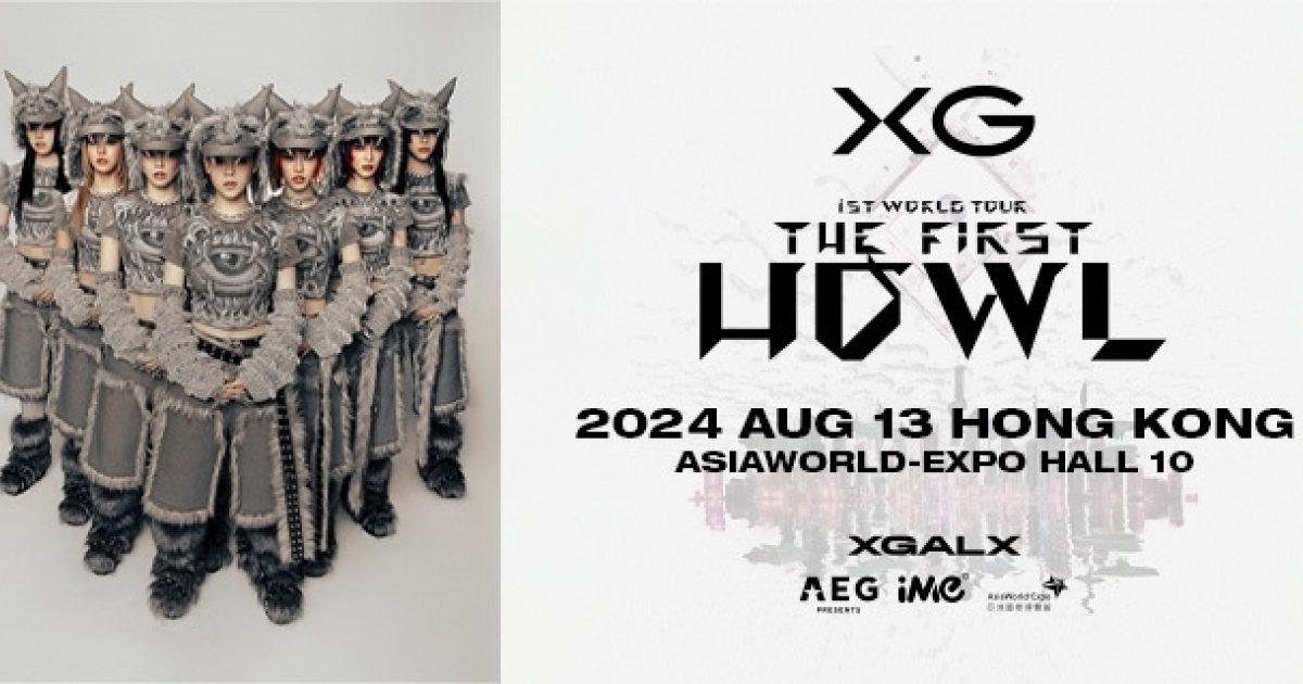 XG 1st WORLD TOUR 'The first HOWL'… | The Beat Hong Kong