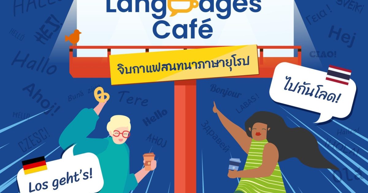 European Languages Café 2024 | The Beat Bangkok