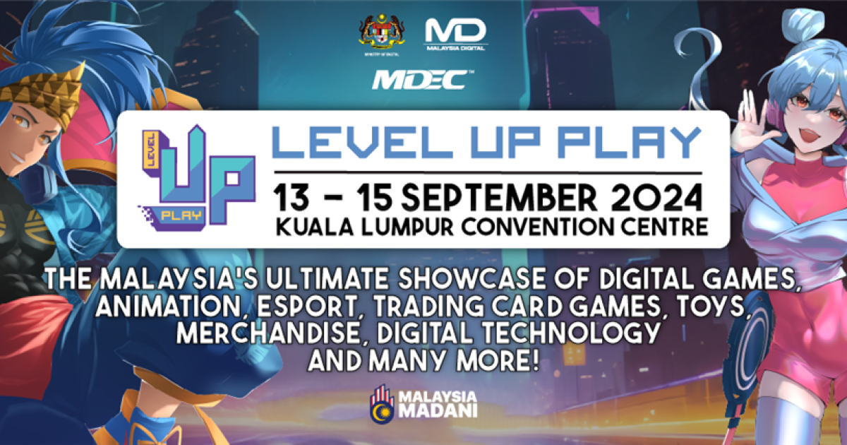LEVEL UP PLAY 2024 Kuala Lumpur