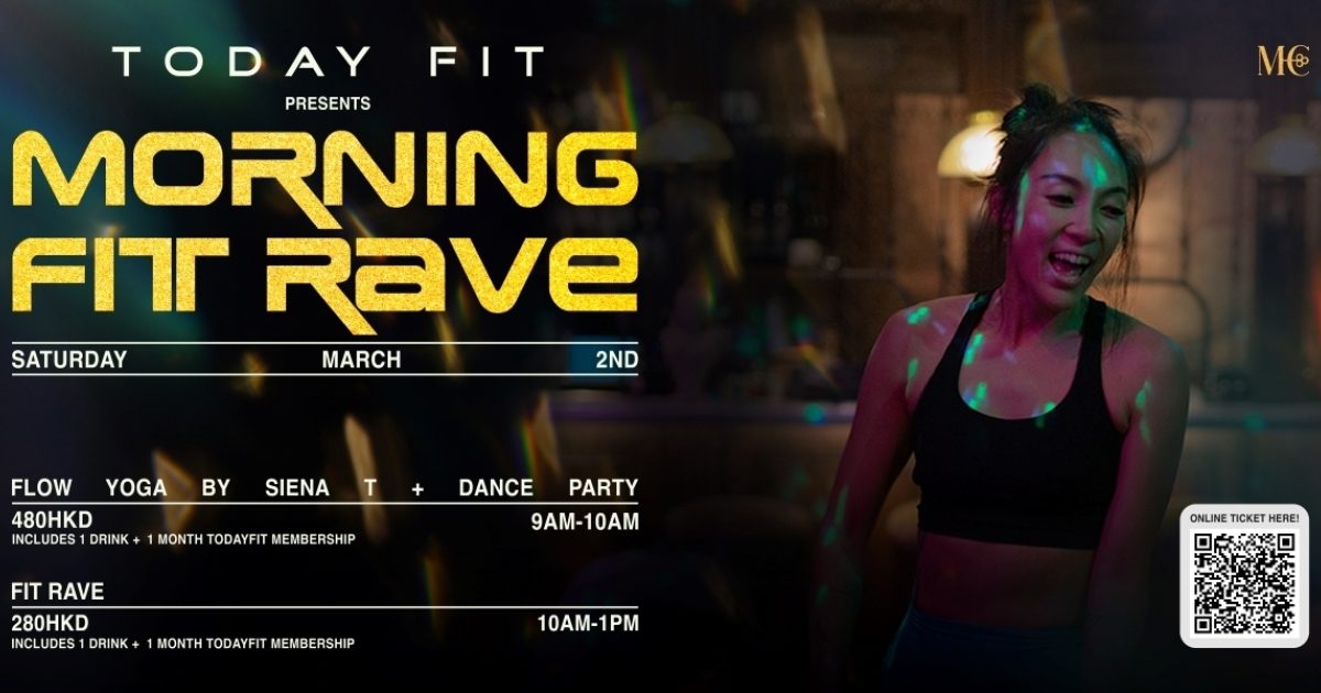 Morning Fit Rave + Yoga @MaggieChoo's… | The Beat Hong Kong