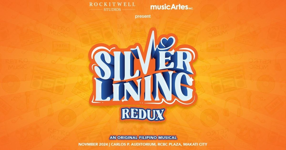 Silver Lining Redux the Musical | The Beat Manila