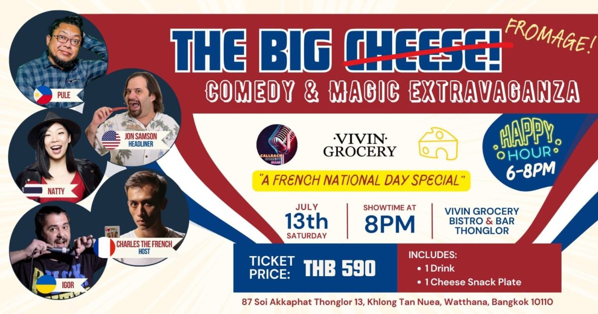 THE BIG FROMAGE! Comedy Night - French… | The Beat Bangkok