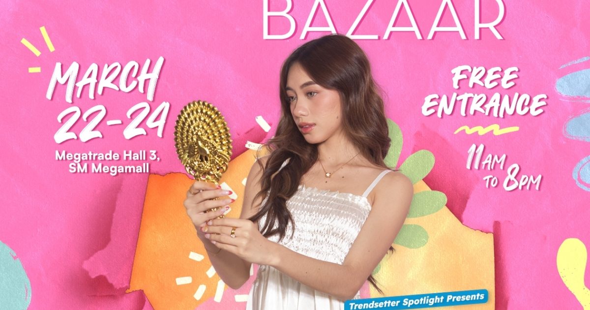 Trendsetter's Bazaar | The Beat Manila