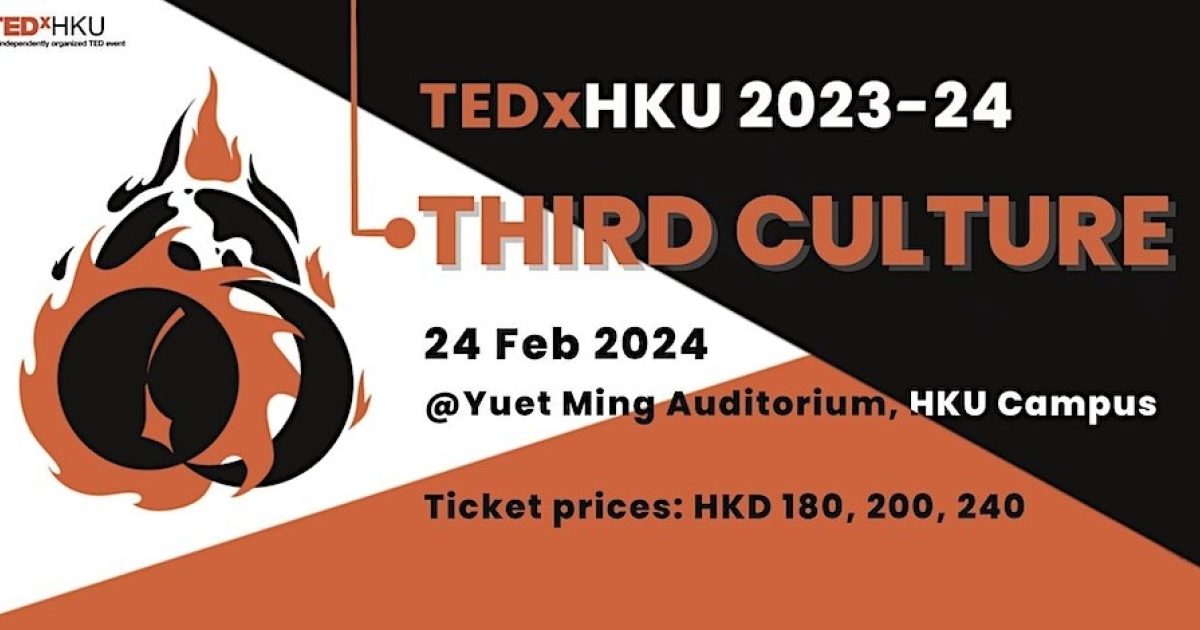 TEDx x HKU 2023-24: Third Culture | The Beat Hong Kong