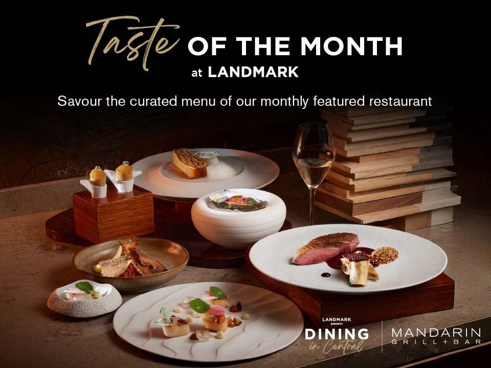 LANDMARK Taste of the Month: Mandarin… | The Beat Hong Kong