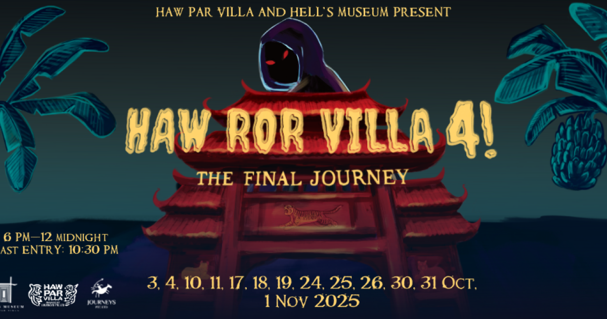 HAW ROR VILLA 4: The Final Journey | The Beat Singapore