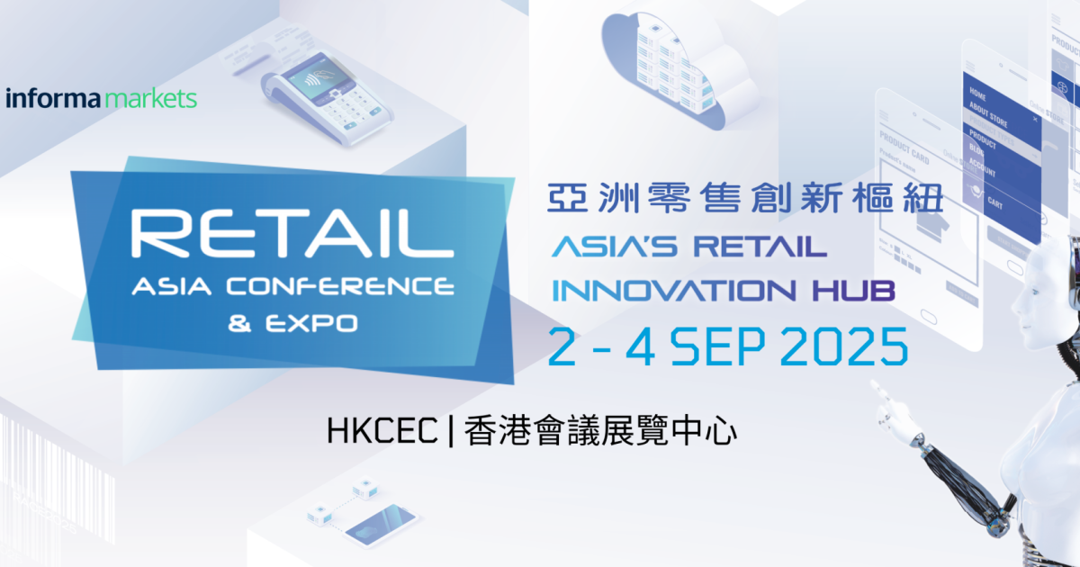 Retail Asia Conference & Expo 2025 | The Beat Hong Kong
