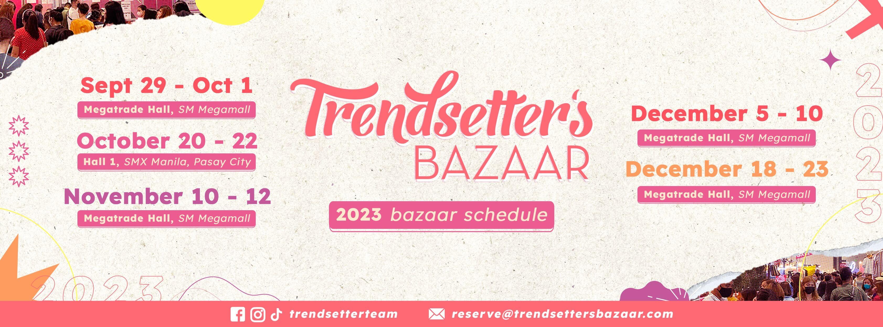 Free Admission to Trendsetter’s Bazaar at… | The Beat Manila