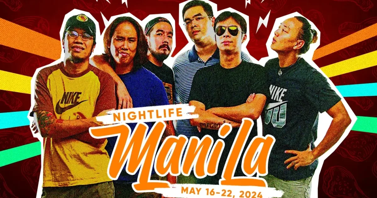 Nightlife Manila: Best Events & Gigs on May 16-22, 2024