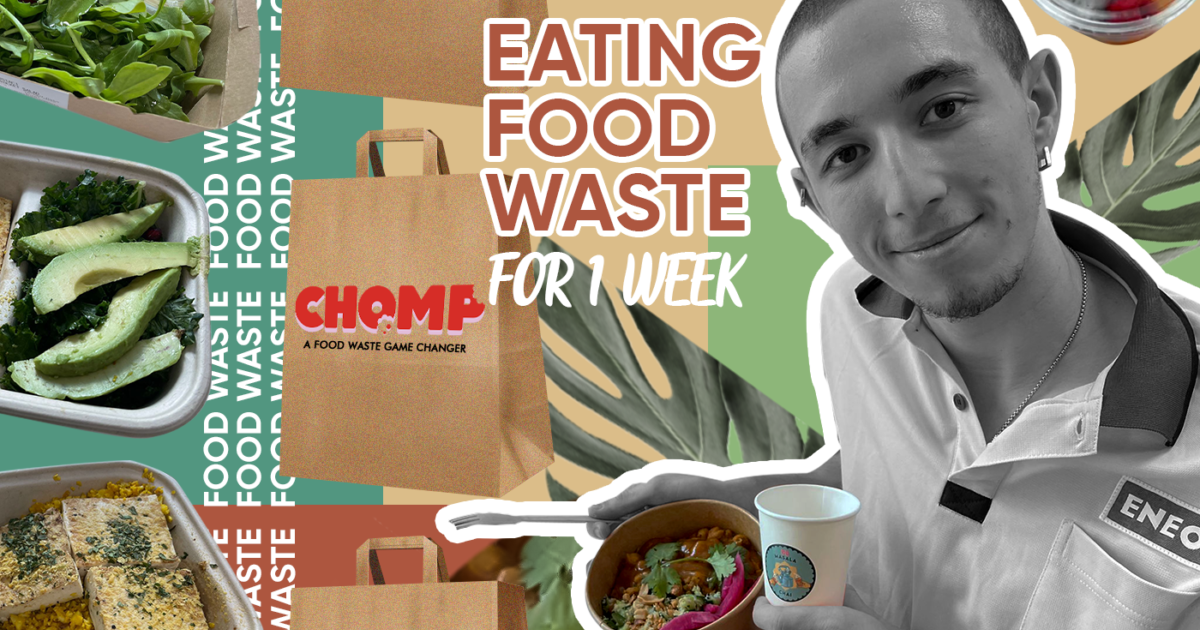 We Tried Eating Food Waste for One Week Using Chomp App