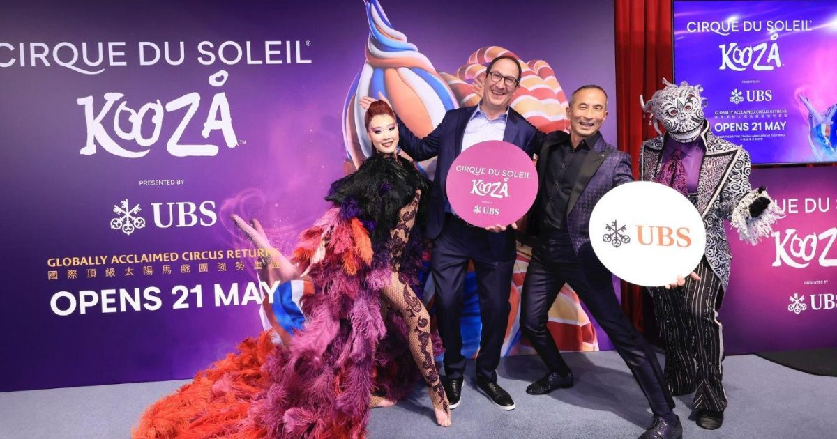 UBS Brings Cirque du Soleil Show KOOZA to Hong Kong in May