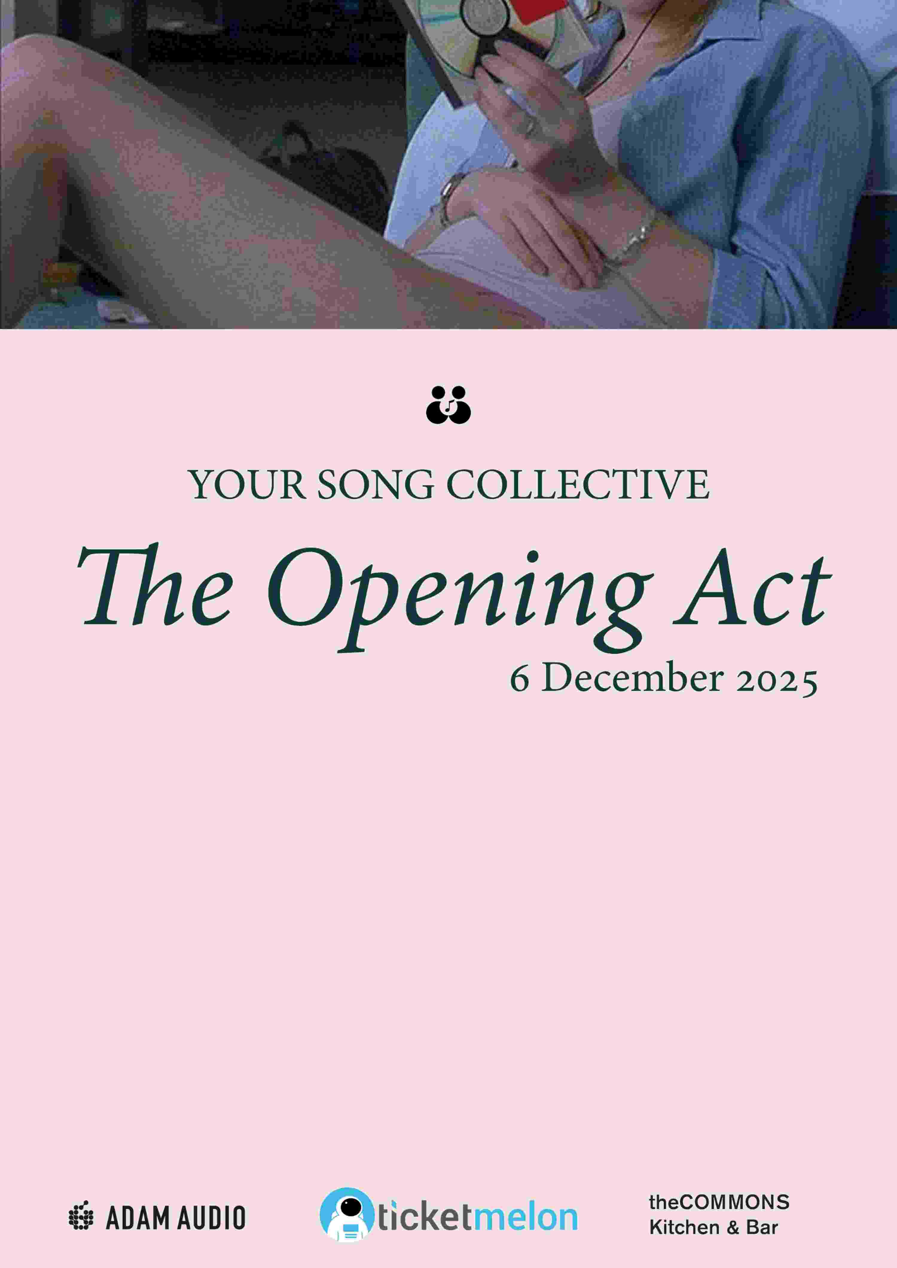 Your Song Collective: The Opening Act 01 | The Beat Bangkok