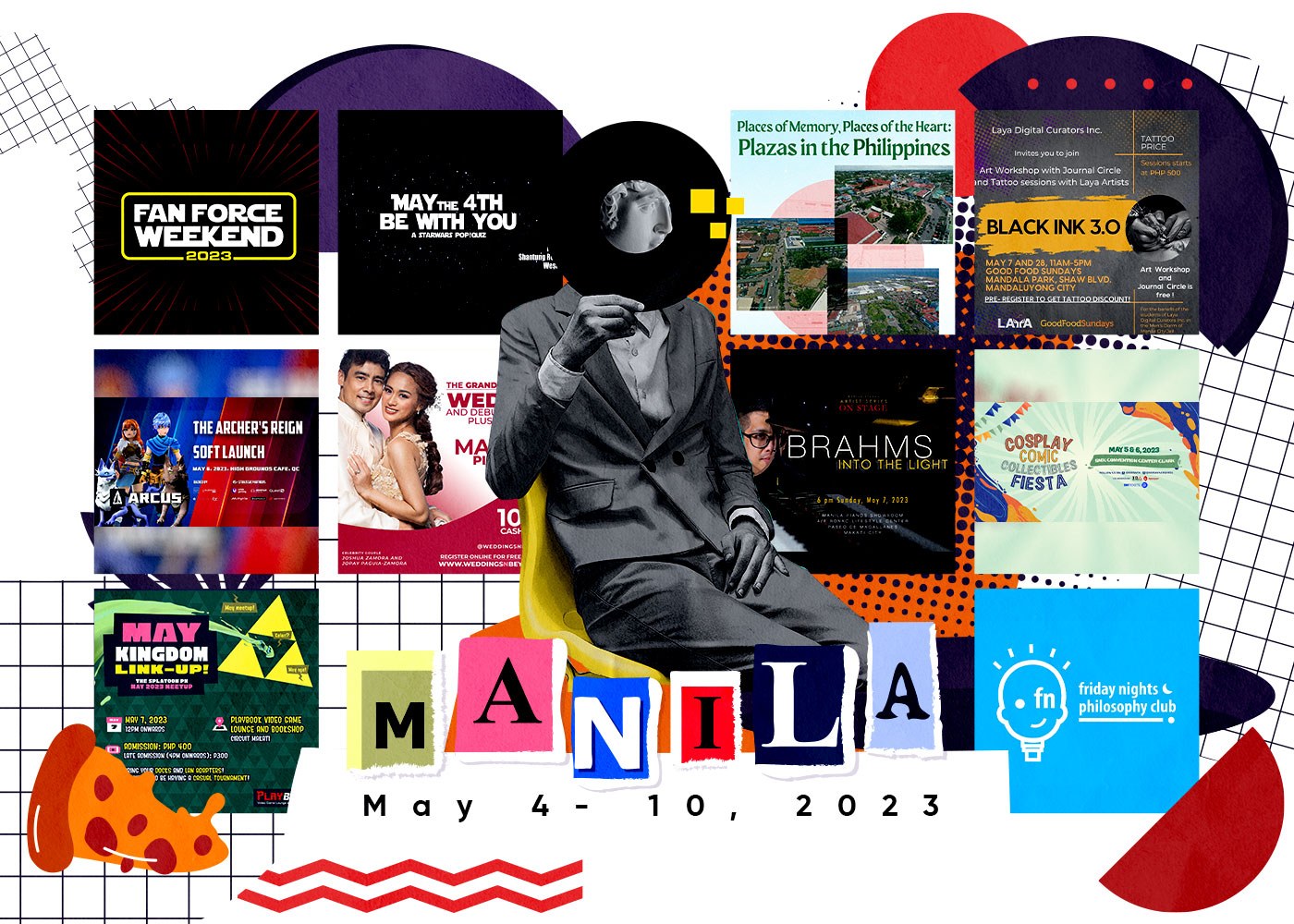 What’s on MNL: Things to See, Do, Eat, Drink on May 4-10