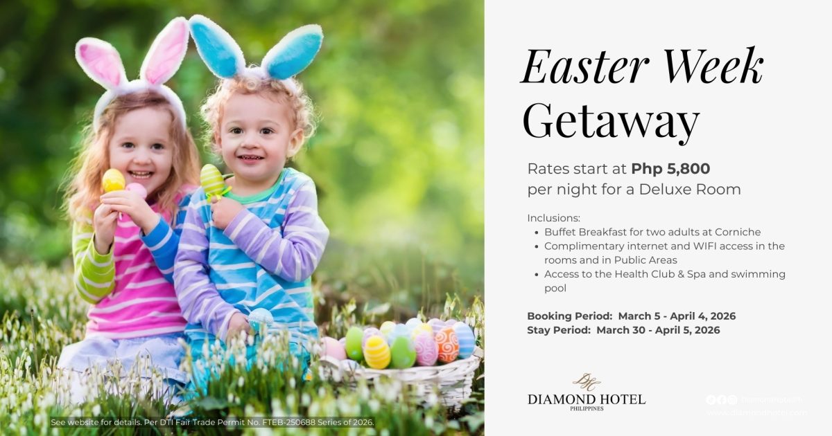 Diamond Hotel Philippines: Easter Week… | The Beat Manila