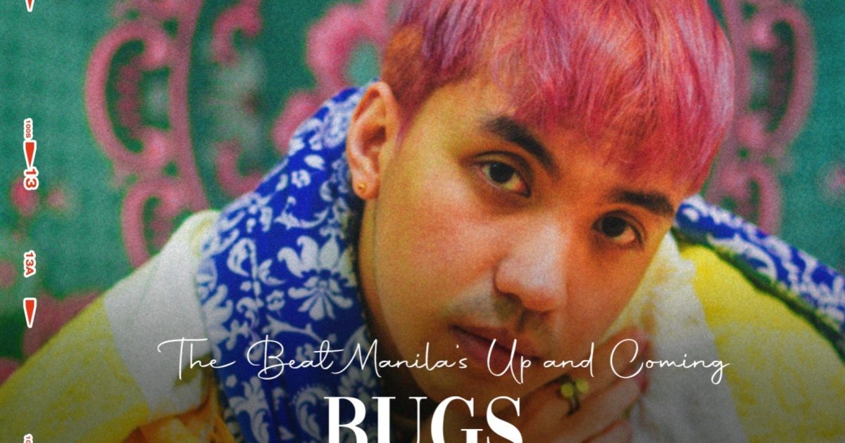 The Beat Manila’s Up-and-Coming Artist: RnB Singer Bugs